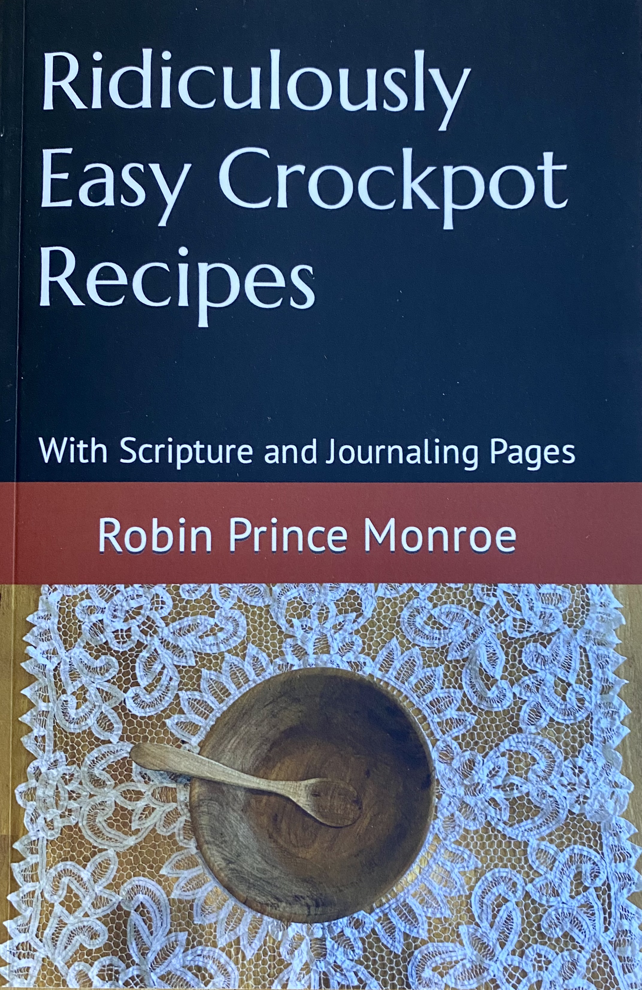 The Ridiculously Easy Series | Robin Prince Monroe